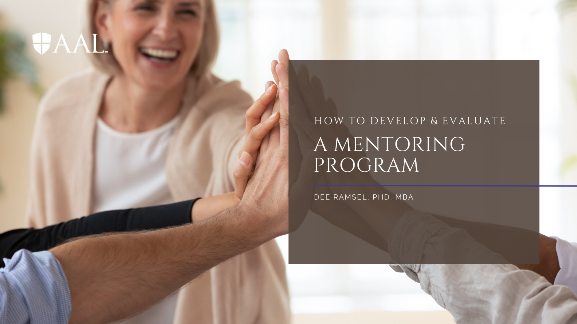 How to Develop and Evaluate a Mentoring Program - AAL